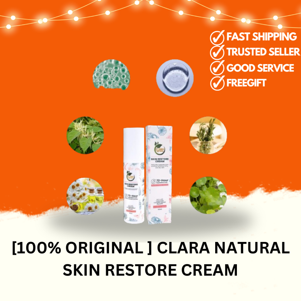 [100% ORIGINAL ] CLARA NATURAL SKIN RESTORE CREAM MEMBAIKI SEL-SEL YANG ...