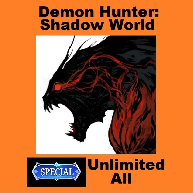 Demon Hunter Shadow World (All Unlimited) | Shopee Malaysia