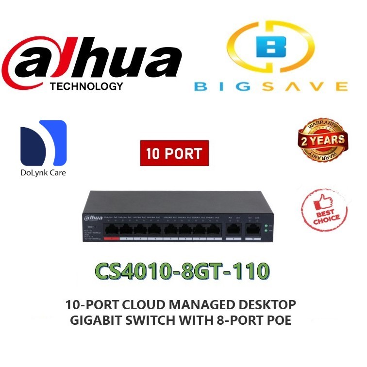DAHUA CS4010-8GT-110 10-PORT CLOUD MANAGED DESKTOP GIGABIT SWITCH WITH 8-PORT POE | Shopee Malaysia