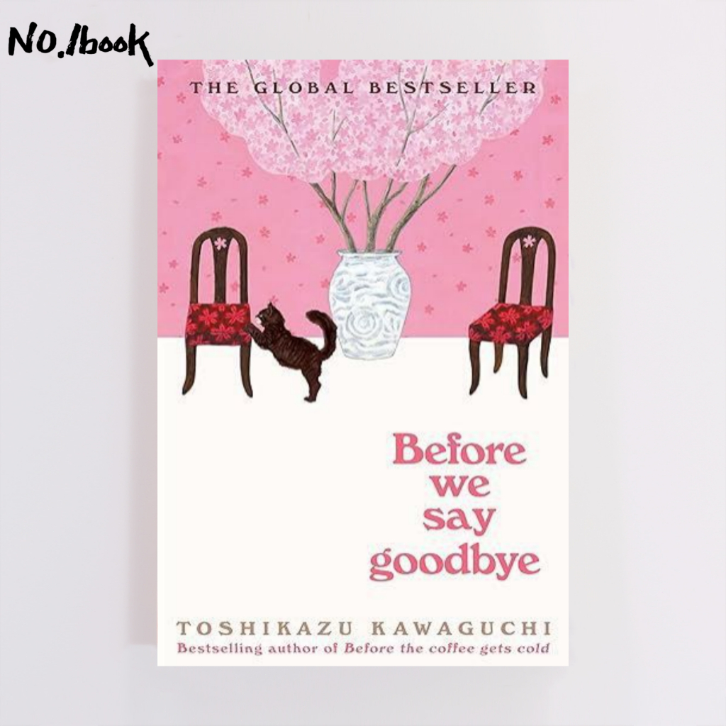 [Ready Stock] Before We Say Goodbye:Before the Coffee Gets Cold Series ...