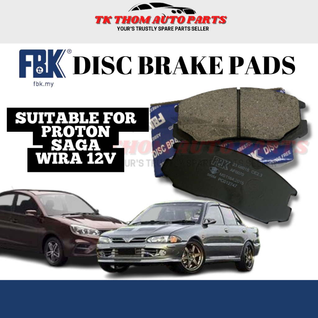FBK BRAKE PADS FRONT PROTON SAGA WIRA 12V | Shopee Malaysia