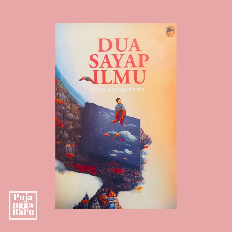Dua Sayap Ilmu | Syed Ahmad Fathi | Shopee Malaysia