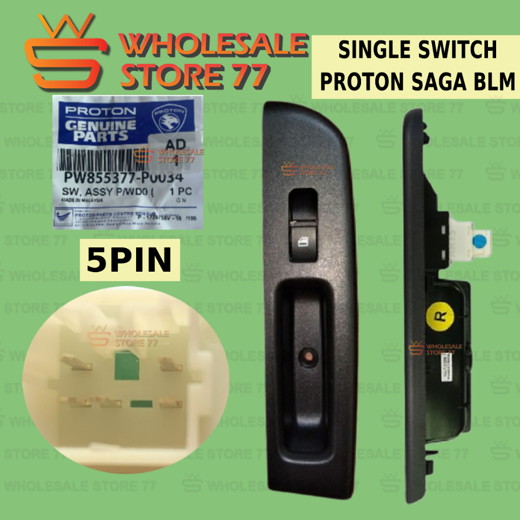 ADA STOCK | Proton Saga BLM Power Window Single Switch Sub Passenger ...