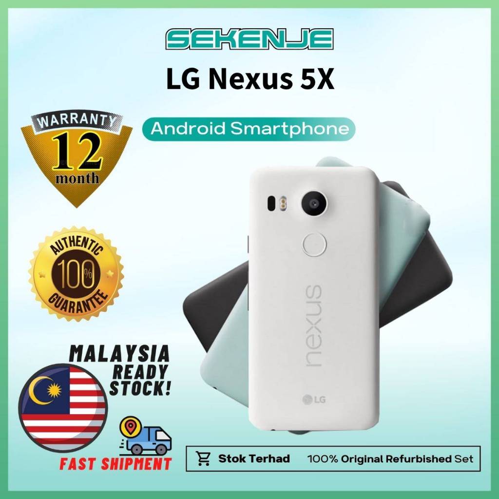 LG Nexus 5X 32GB + 2GB RAM 100% Original Secondhand Used Smartphone, 1 YEAR WARRANTY | Shopee ...