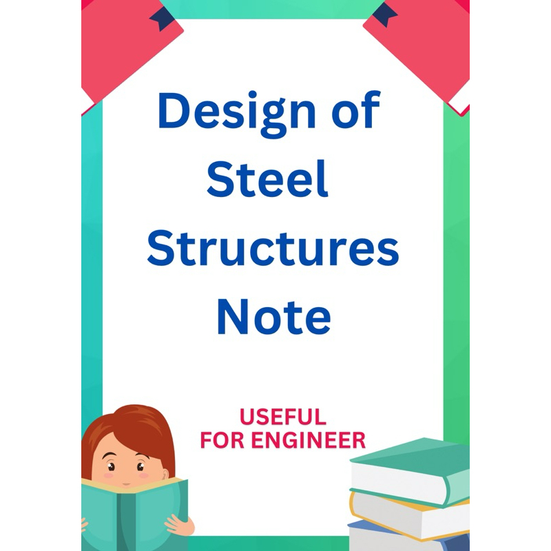 Design of Steel Structures Notes Useful for Engineers PDF Notes ...