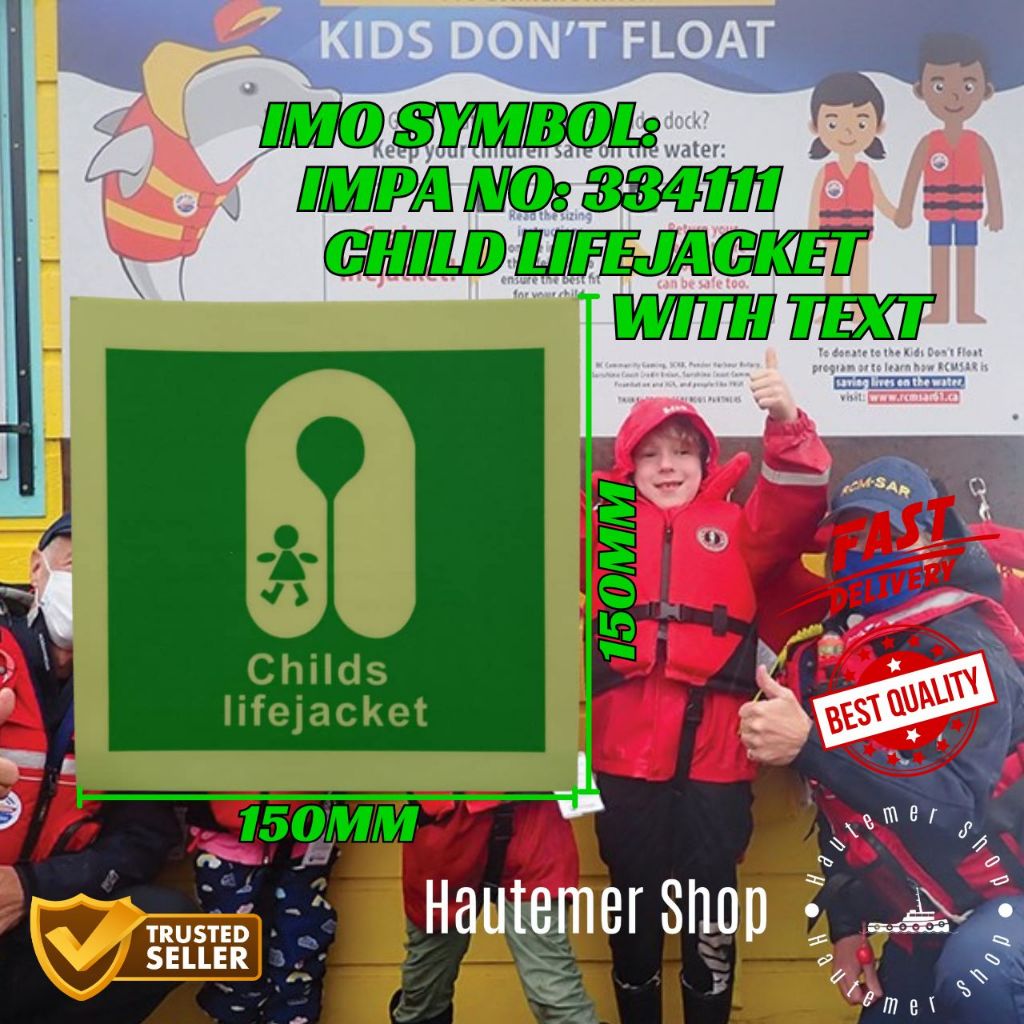 IMO SYMBOL - CHILDS LIFEJACKET WITH TEXT 150MM x 150MM | Shopee Malaysia