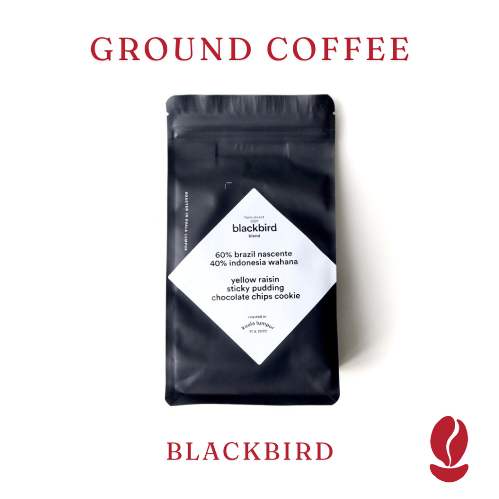 (Ground Coffee) Artisan Roastery - Blackbird Espresso Blend Fresh Roast [Bean Shipper] 咖啡 ...
