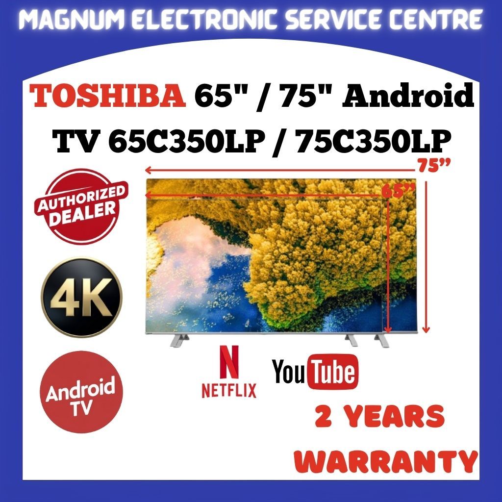 Toshiba 65" / 75" 4K UHD Google TV Android TV 65C350LP / 75C350LP Chromecast Built In , Dolby ...