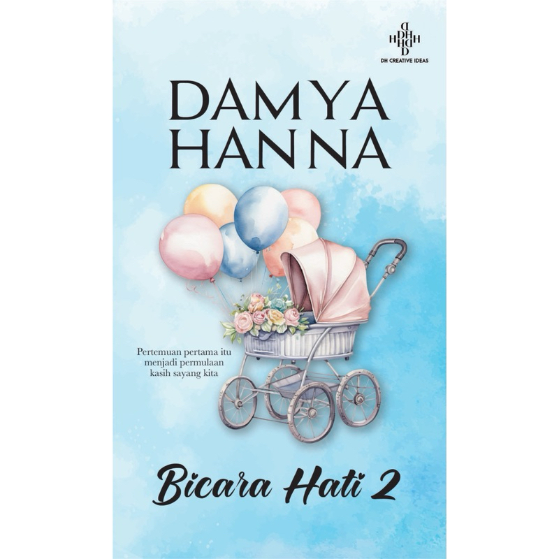 Bicara Hati 2 - Damya Hanna (bersama tanda tangan penulis) | Shopee ...