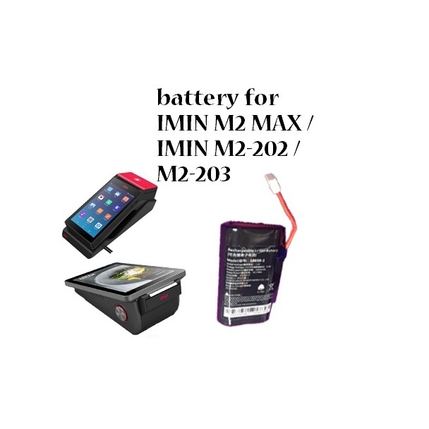 Original battery for IMIN M2 MAX / IMIN M2-202 / M2-203 PORTABLE DEVICE ...