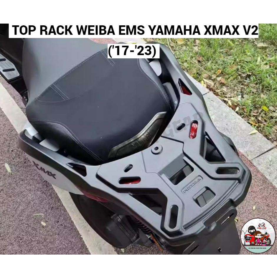TOP RACK WEIBA EMS YAMAHA XMAX 250 V1 / V2 / V3 ( 17 ' - 25 ...