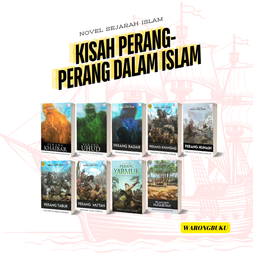 Abdul Latip Talib - Kisah Perang-Perang Dalam Islam | buku perang islam ...