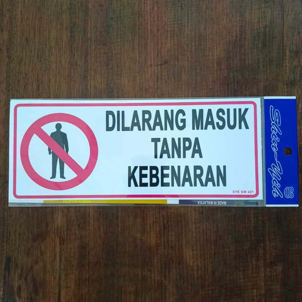 Office Sticker / Sticker Sign Board SW421 DILARANG MASUK TANPA ...