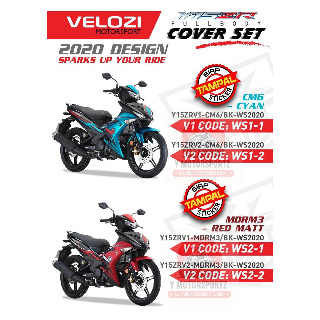 YAMAHA Y15 Y15ZR V1/V2 VELOZI STANDARD DESIGN 2020 DESIGN | FAST ...