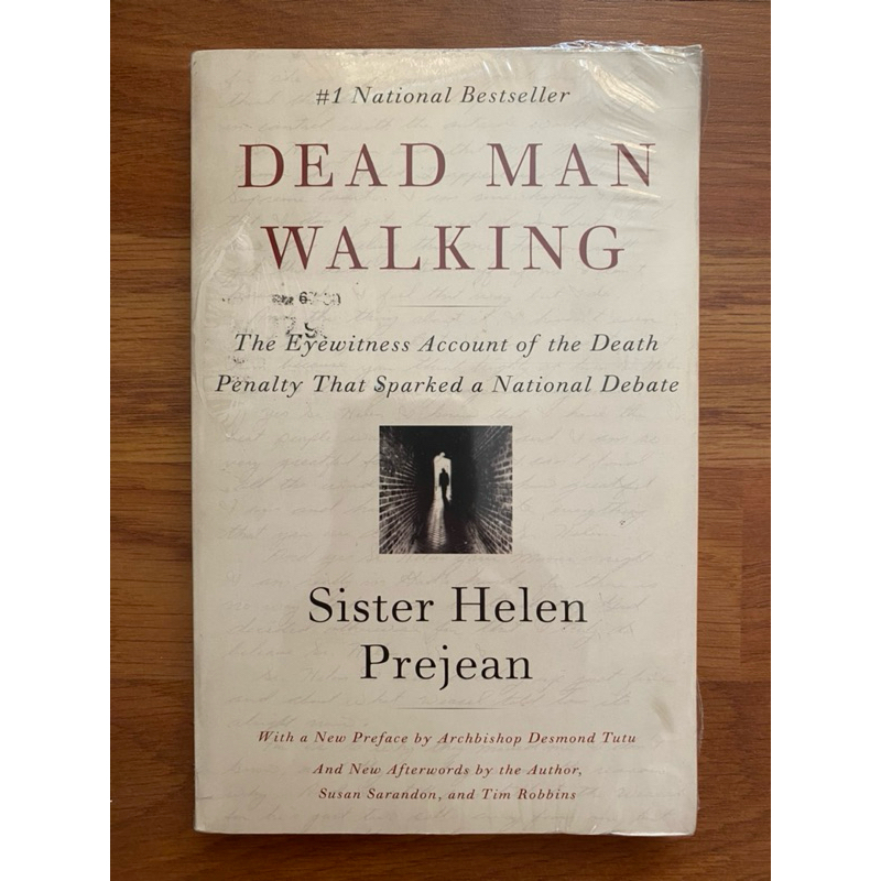 Dead Man Walking: The Eyewitness Account Of The Death Penalty That ...