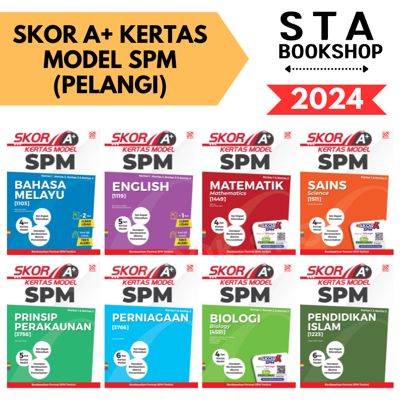 [STA] 2024 SKOR A+ KERTAS MODEL SPM (PELANG FORMAT TERBARU 2024 ...