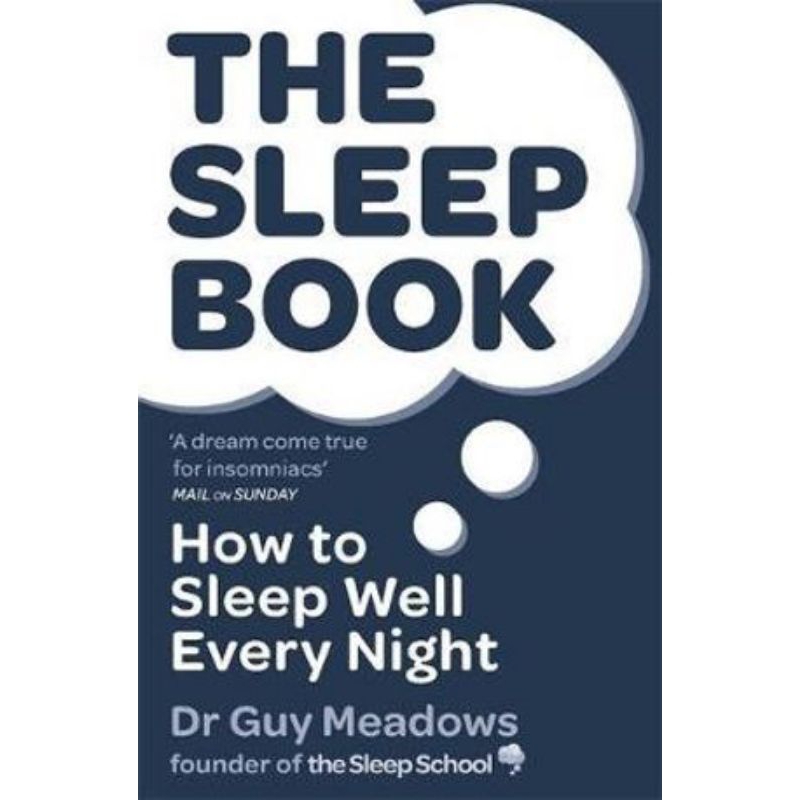 (100% Original) The Sleep Book : How to Sleep Well Every Night by Guy ...