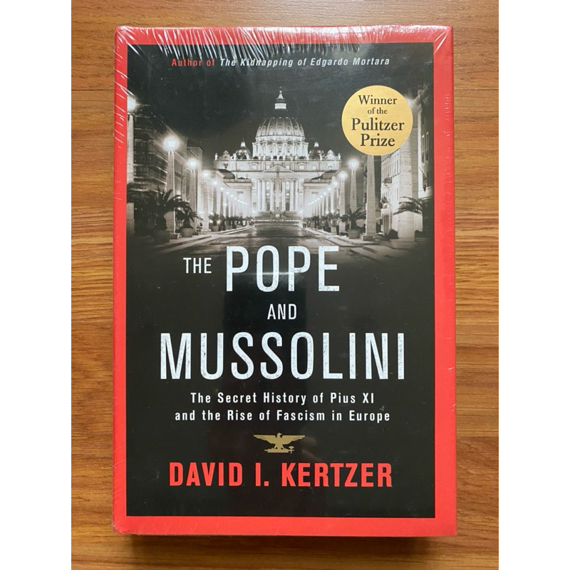 (Hardcover) The Pope and Mussolini: The Secret History of Pius XI and ...