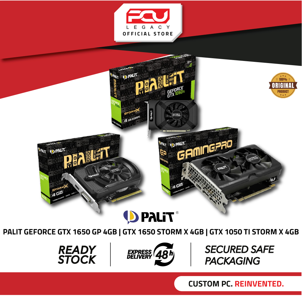 PALIT GeForce GTX 1650 GP 4GB / PALIT GEFORCE GTX 1650 STORM X 4GB ...
