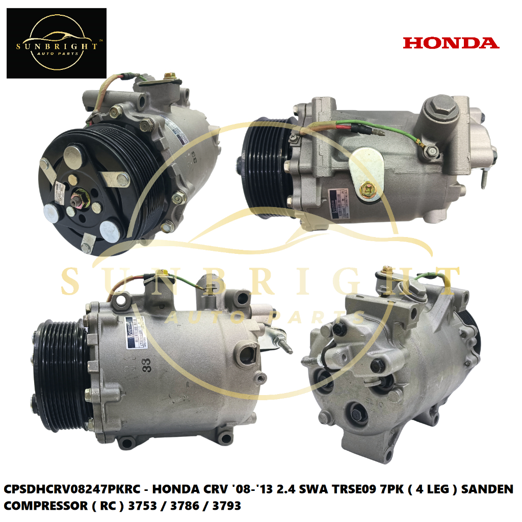 HONDA CRV '08-'13 2.4 SWA TRSE09 7PK ( 4 LEG ) SANDEN COMPRESSOR ( RC ...