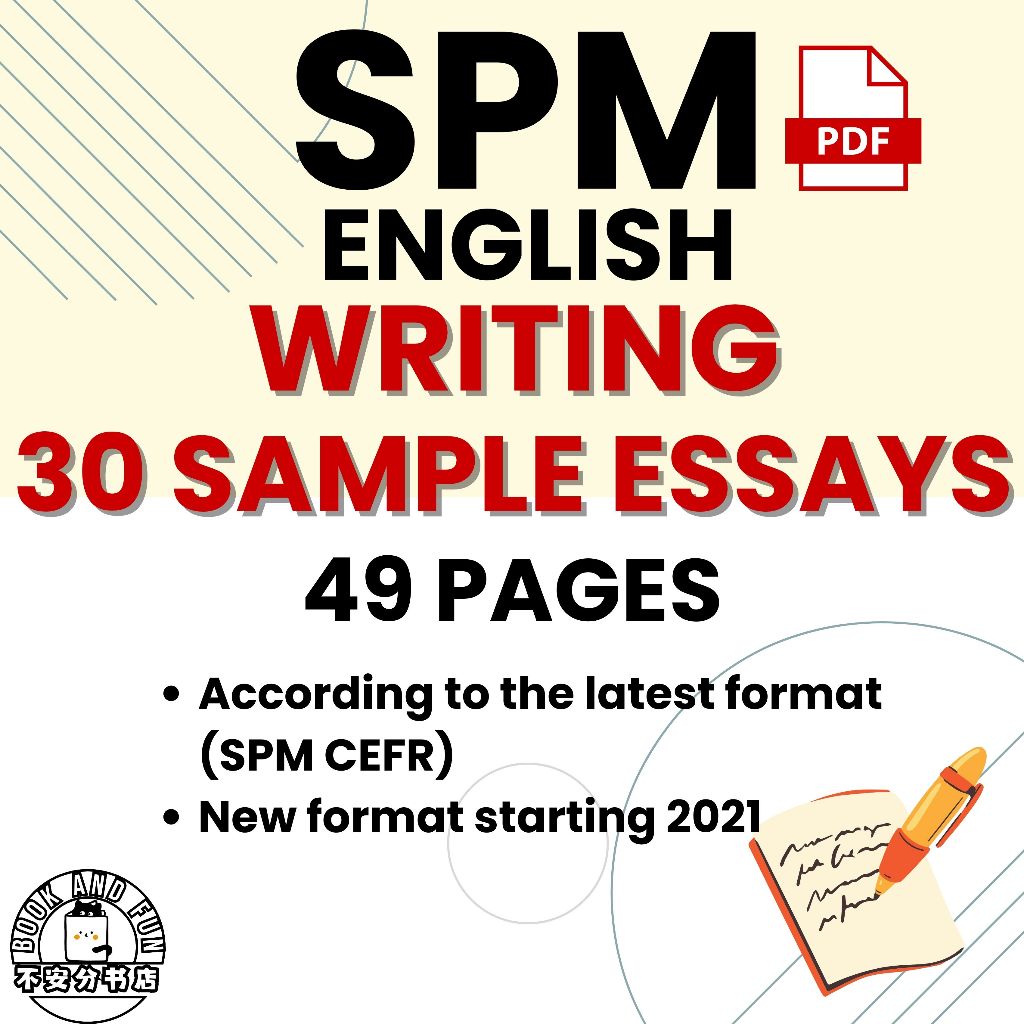 (PDF) SPM ENGLISH WRITING 30 SAMPLE ESSAYS Form 4 & 5 KSSM 中四中五30 ...