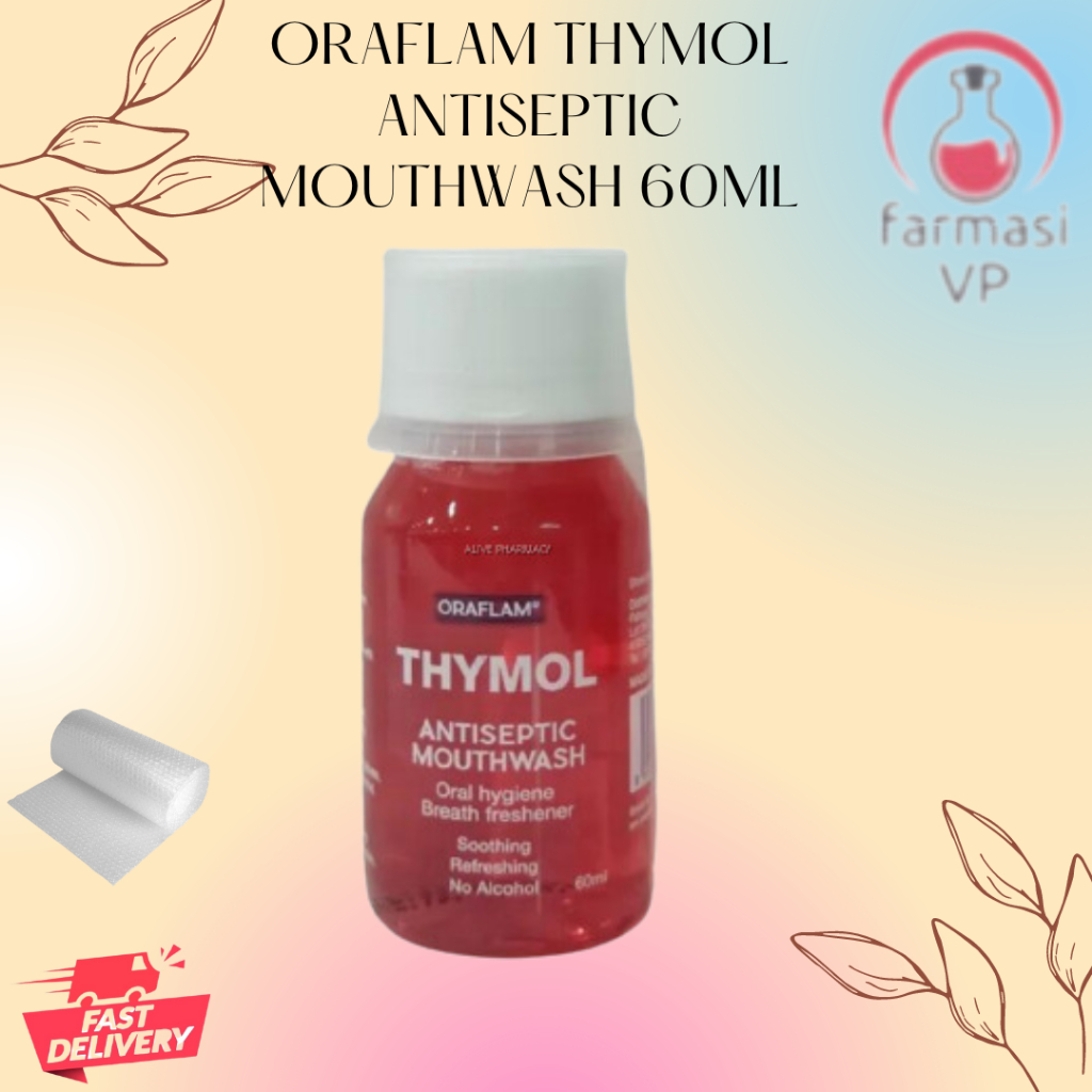 ORAFLAM THYMOL ANTISEPTIC MOUTHWASH 60ML Exp 03/26 (Kumur untuk sakit ...