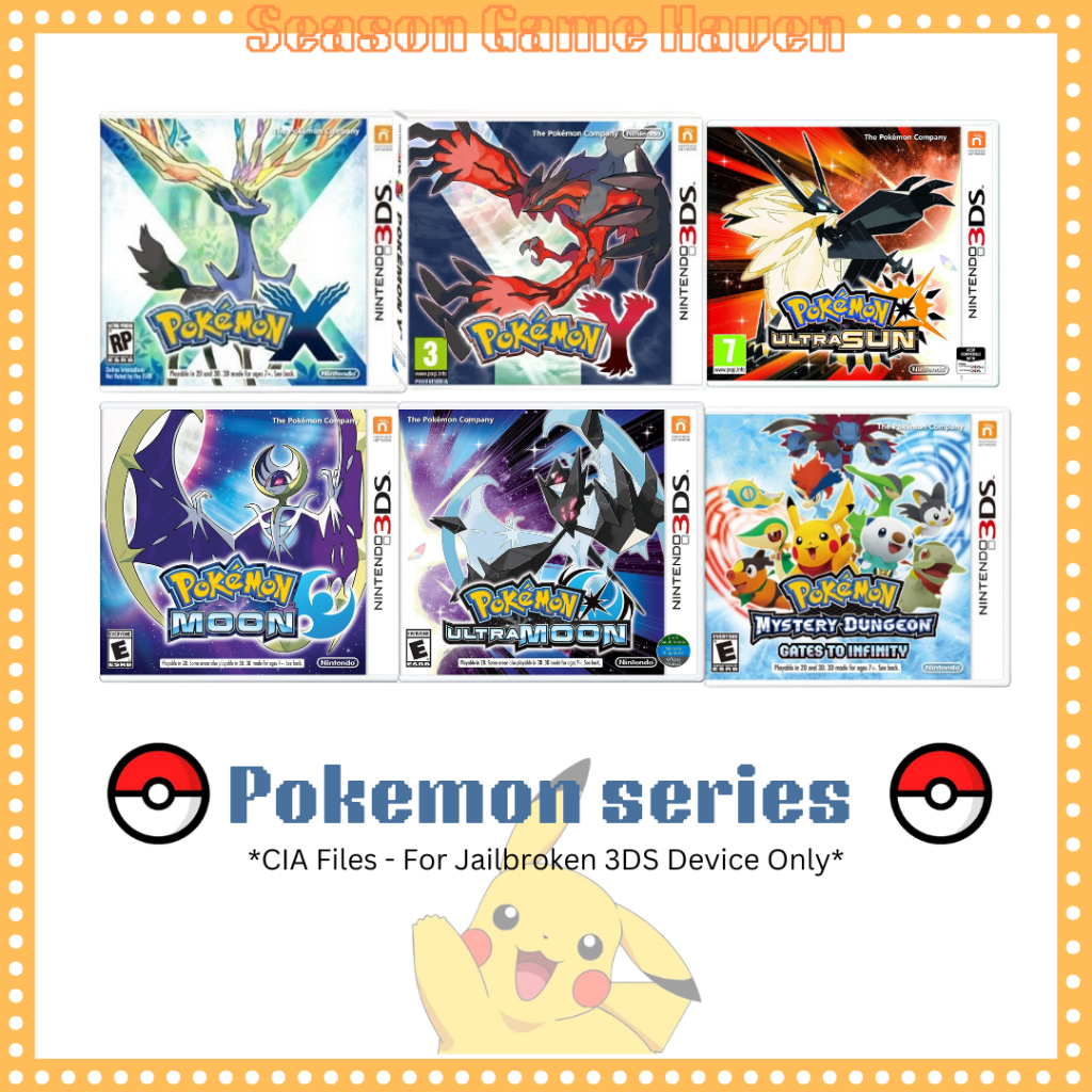 3DS CIA Files Pokemon X Y /Omega Ruby / Alpha Sapphire / Ultra Sun / Ultra Moon / Mystery ...