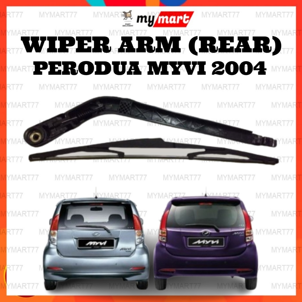 Perodua Myvi Old Myvi New Rear Wiper Arm With Blade Windscreen Cermin ...