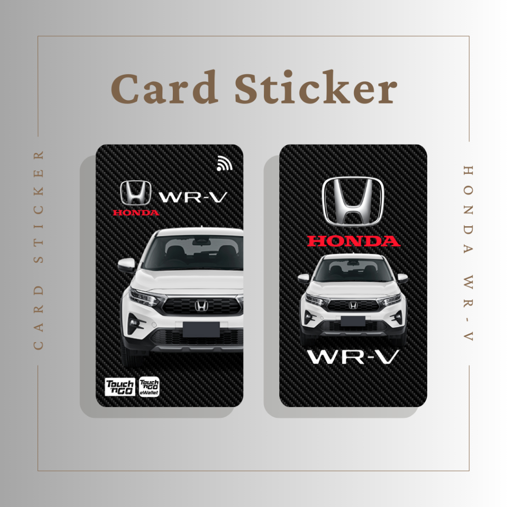 HONDA WRV CARD STICKER - TNG CARD / NFC CARD / ATM / ACCESS / TOUCH N ...