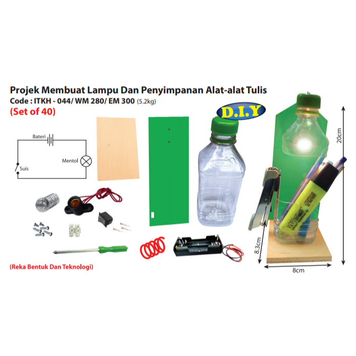 PROJEK MEMBUAT LAMPU DAN PENYIMPANAN ALAT-ALAT TULIS ITKH - 044 RBT ...