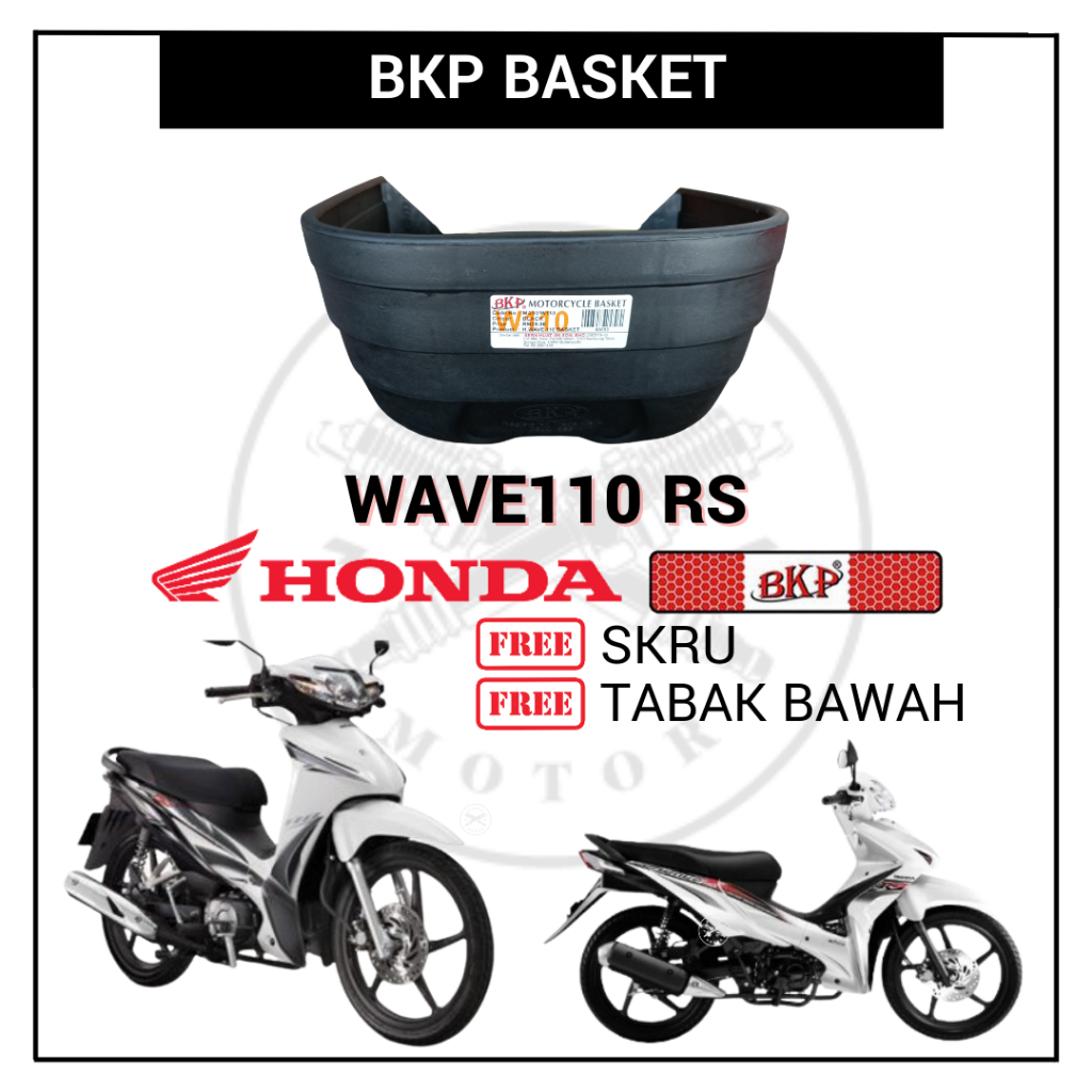 𝗙𝗥𝗘𝗘 𝗦𝗞𝗥𝗨 BKP BASKET HONDA WAVE110 RS / WAVE 110 RS W110 RS Plastic ...