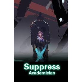 Suppress Academician ( PC Games ) | Shopee Malaysia