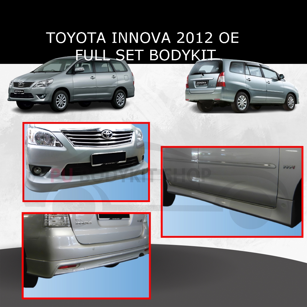 TOYOTA INNOVA 2012 OE OEM STYLE FULL SET BODYKIT FRONT SKIRT ,SIDE ...