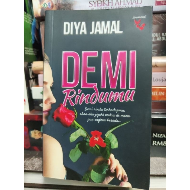 Demi Rindumu - Diya Jamal (PRELOVED - LOVENOVEL) | Shopee Malaysia