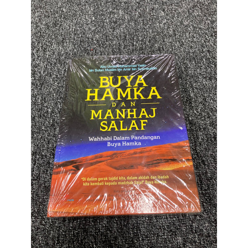 Buya Hamka dan Manhaj Salaf tulisan Abu Uwais Muhammad Yasin bin Sultan Muslim bin Amir bin ...