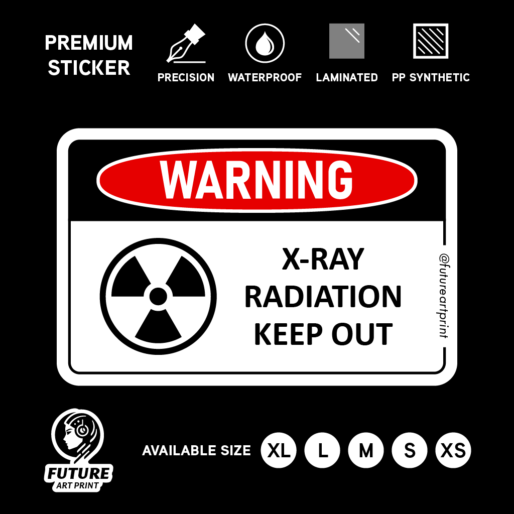 Warning X-Ray Radiation. Keep Out. Xray X Ray Symbol. Radioactive ...