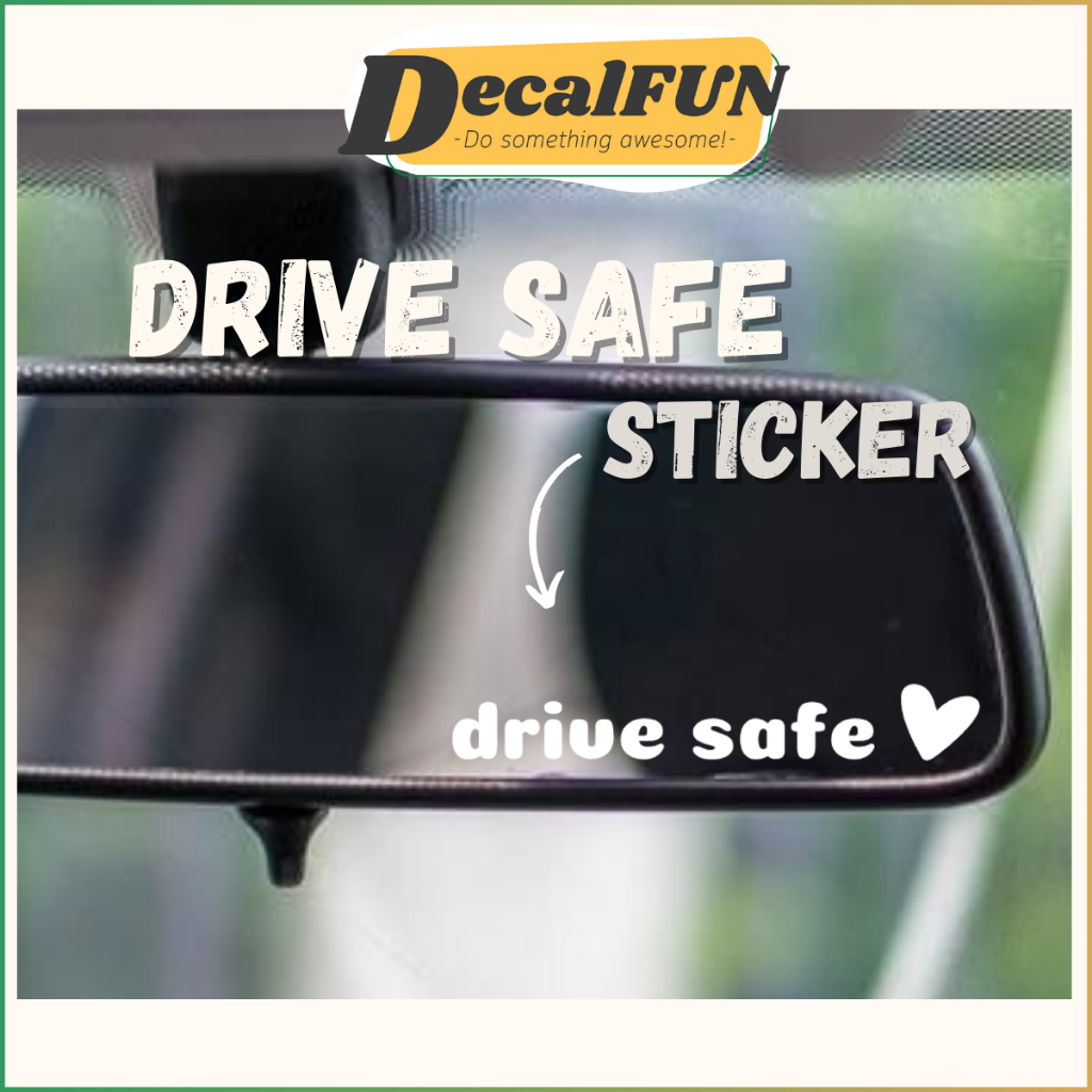 LUBRIX Drive Safe Sticker Rear Mirror Car Side Mirror Sticker Stiker ...