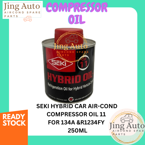 SEKI HYBRID CAR AIR-COND COMPRESSOR OIL 11 FOR 134A & R1234FY - 250ML ...
