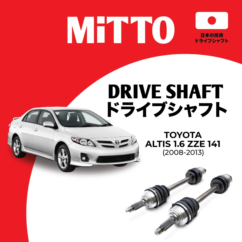 Mitto Drive Shaft Japan Toyota Altis 1.6 ZZE 141 2008-2013 | Shopee ...