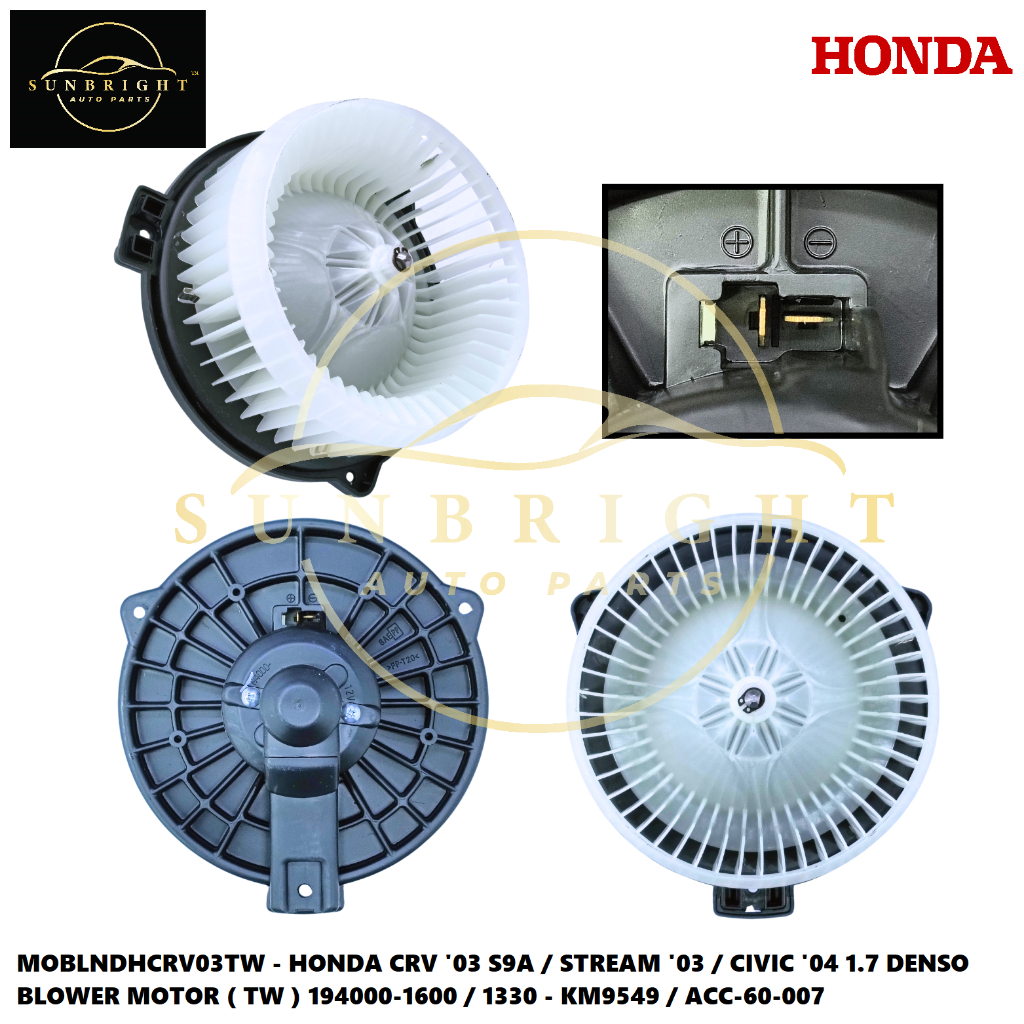 HONDA CRV '03 S9A / STREAM '03 / CIVIC '04 1.7 DENSO BLOWER MOTOR ( TW ) 194000-1600 / 1330 ...