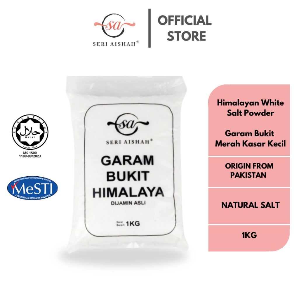 SERI AISHAH Garam Bukit Himalaya Putih Serbuk Powder 1KG White ...