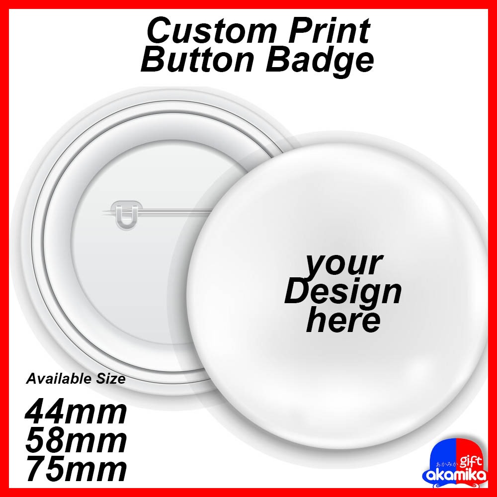 Custom Print Button Badge Your Logo Or Design | Shopee Malaysia