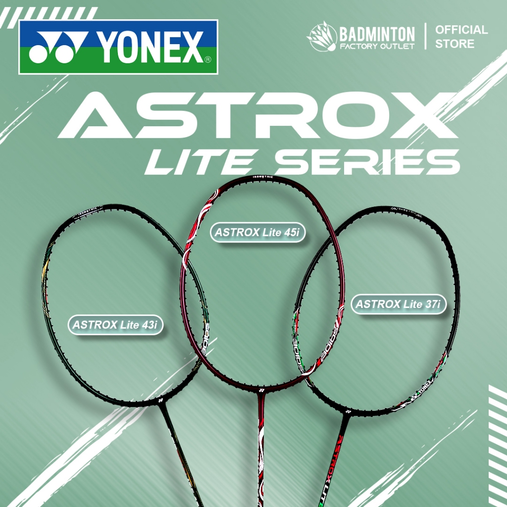 YONEX Astrox Lite 27i / 37i / 43i Badminton Racket - 5UG5 Max Tension ...