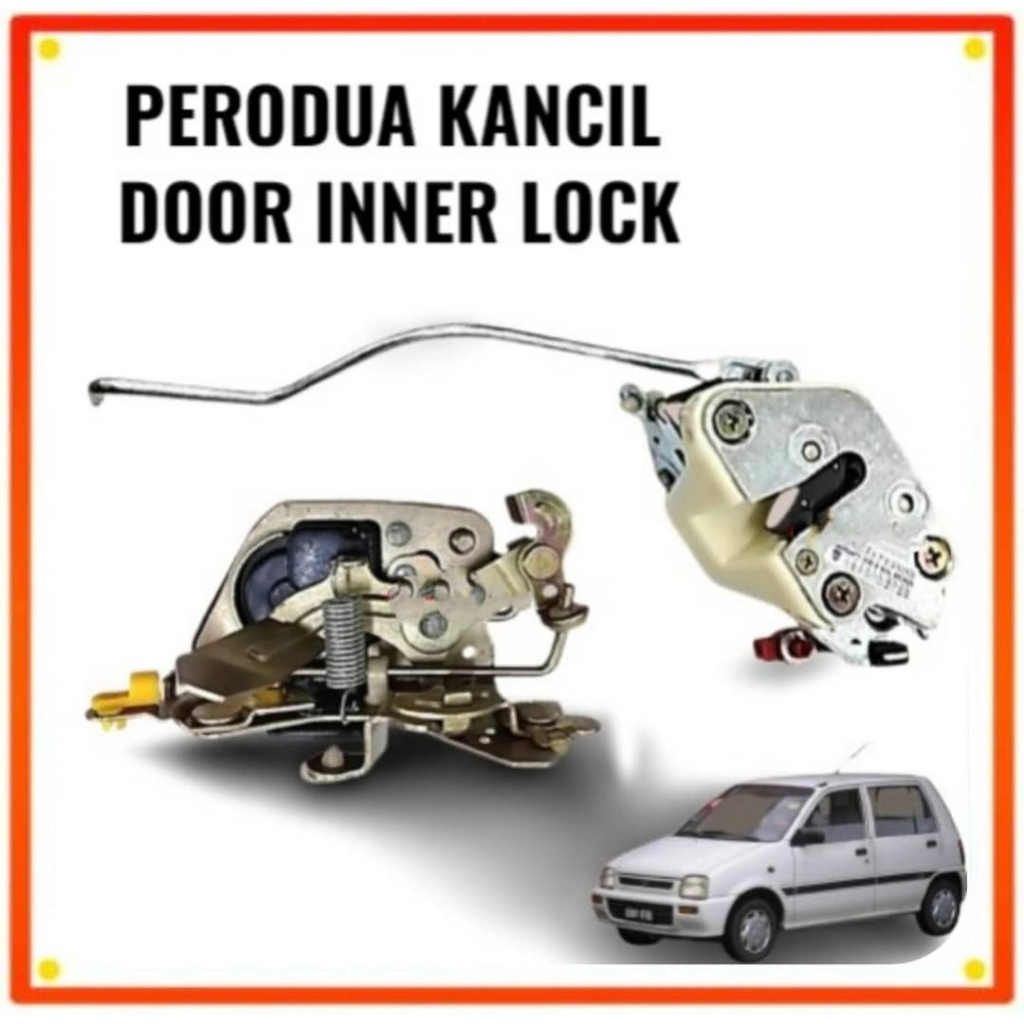PERODUA KANCIL DOOR INNER LOCK PINTU LOCK | Shopee Malaysia