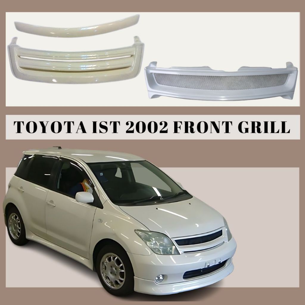 TOYOTA IST 2002 FRONT GRILL, CAR FRAME | Shopee Malaysia