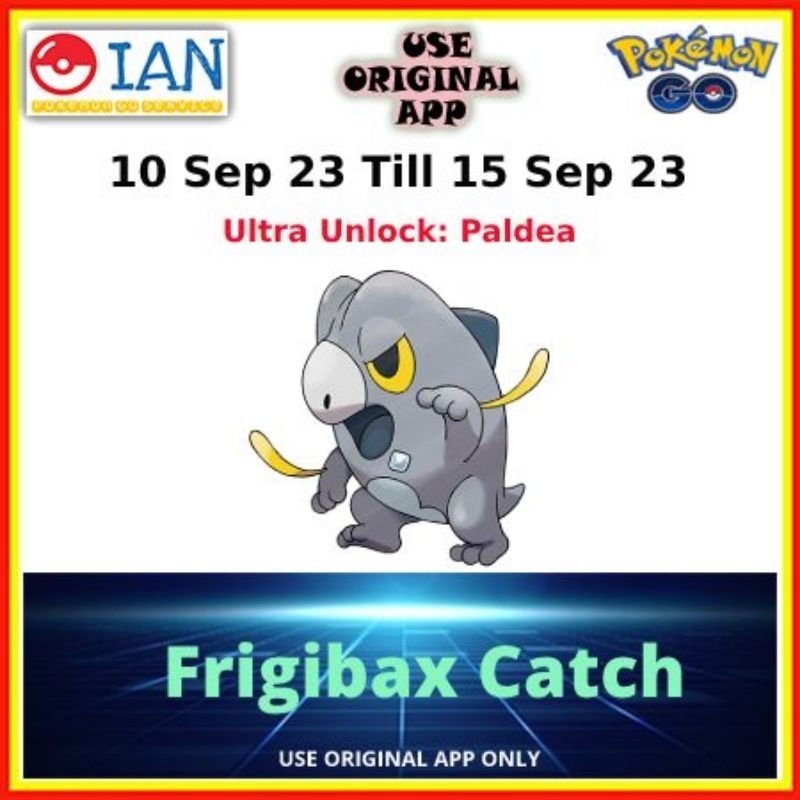 [iAN Pokémon Go] Catch Frigibax 涼脊龍 | Shopee Malaysia