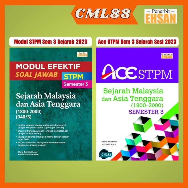 [cml88] Modul Efektif Soal Jawab Stpm Sem 3 Sejarah Malaysia Dan Asia