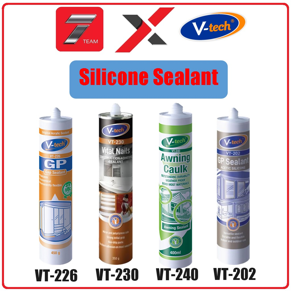 V-Tech Silicone Sealant & Adhesive Sealant / VT-226 / VT-230 / VT-240 / VT-202 / Vtech | Shopee ...