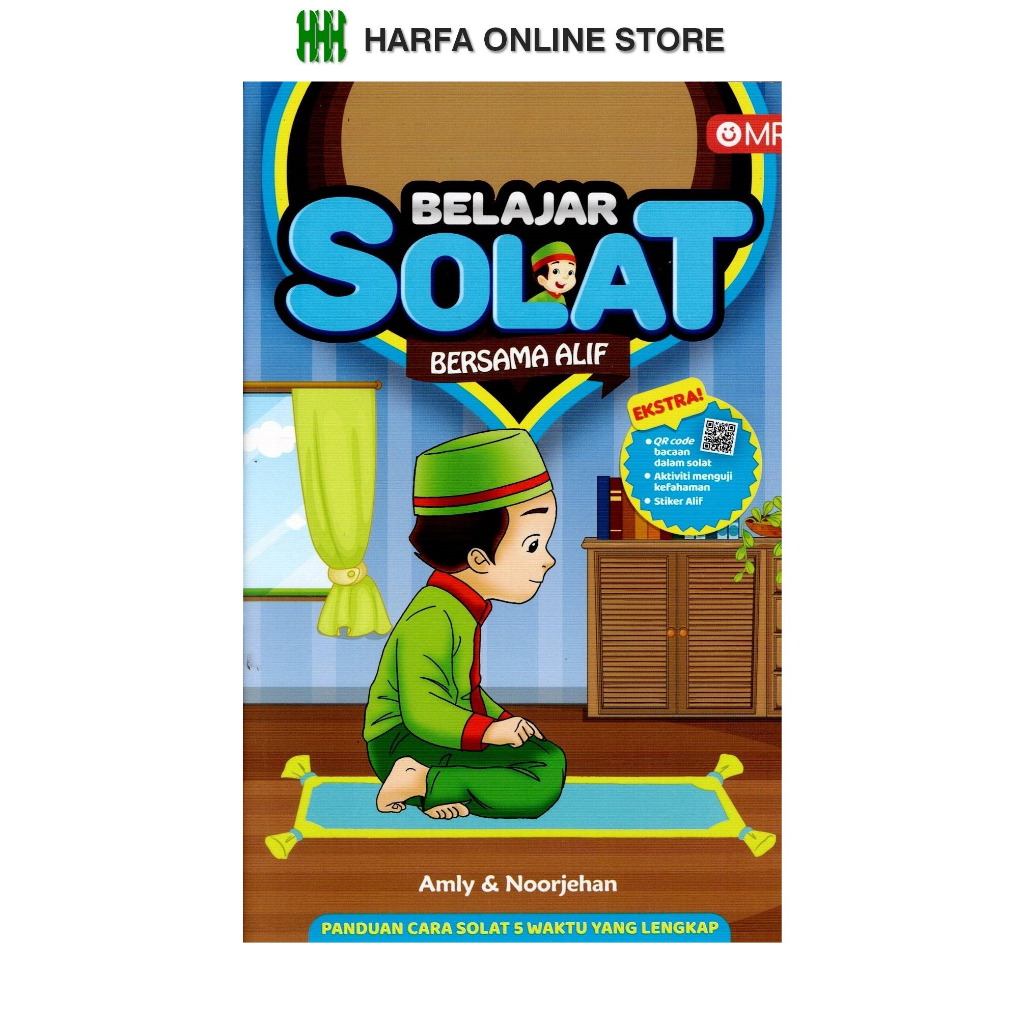 BUKU AGAMA : BELAJAR SOLAT BERSAMA ALIF ( PANDUAN CARA SOLAT 5 WAKTU ...