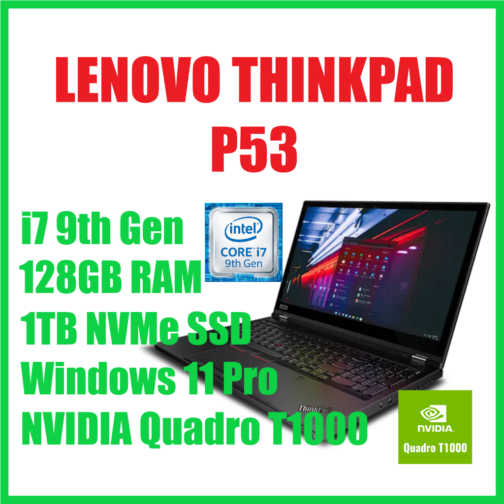 Lenovo ThinkPad P53 Mobile Workstation INTEL i7 9TH GEN/1TB NVMe SSD ...